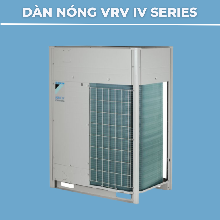Dàn Nóng Trung Tâm VRV IV Series - HRT